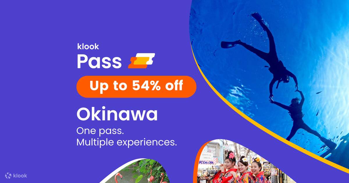 Klook Okinawa Multi Attractions Pass [Bundle & save!] - Klook Philippines